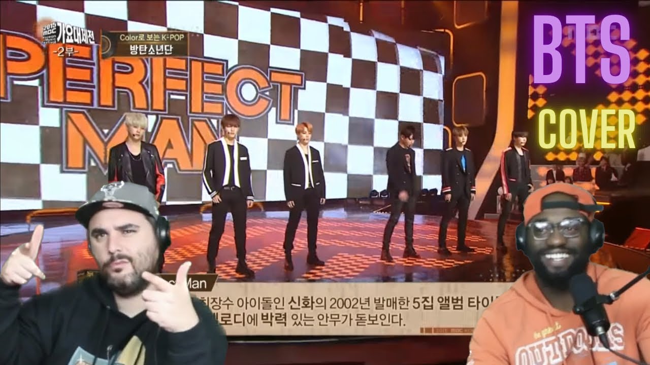 Best Cover Song!!!! BTS - Perfect Man (Original by, SHINHWA) Reaction ...