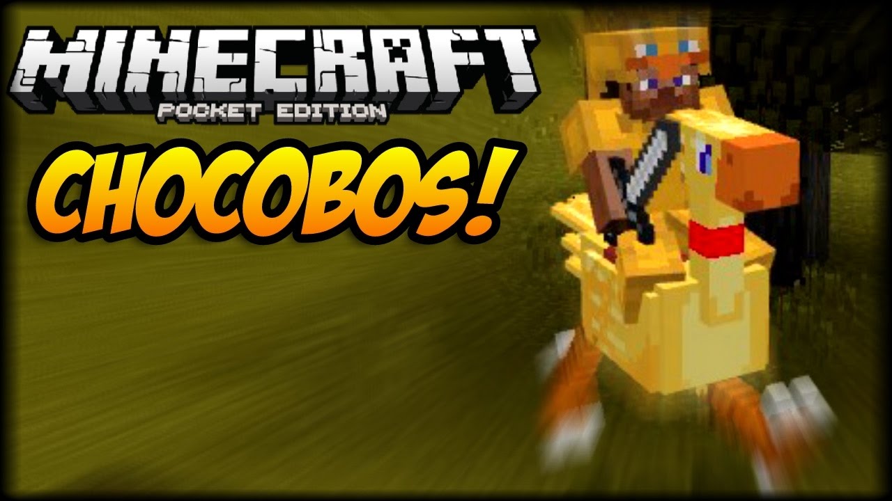 CHOCOBOS EN MINECRAFT PE 1.0 ! - CHOCOBO ADDON - POCKET EDITION ADDONS ...