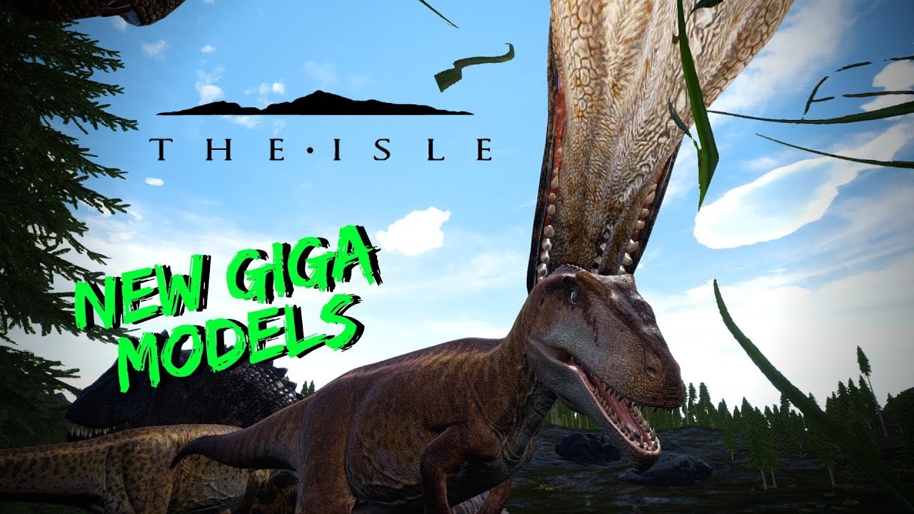 The Isle- NEW GIGA MODEL, GIGA VS REXES - YouTube