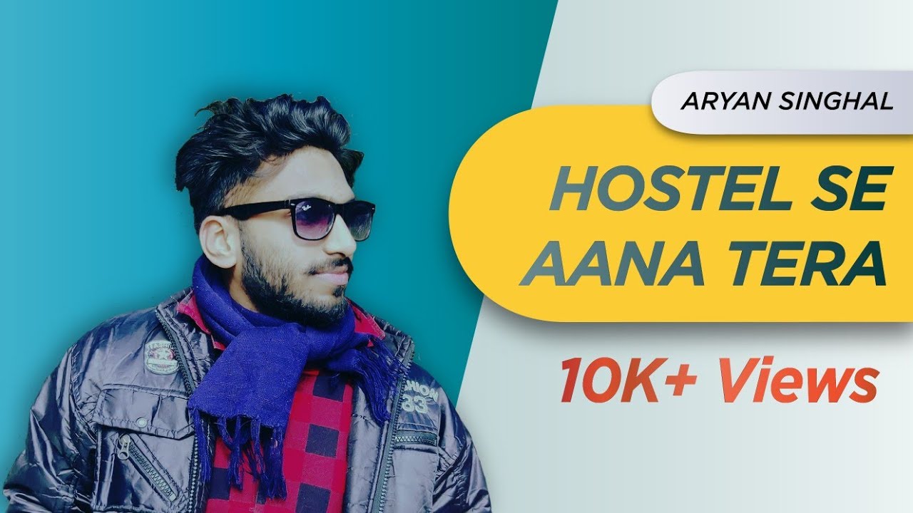 Aryan Singhal | hostel se aana tera | official audio | New punjabi song 2021 | New Hindi song ...
