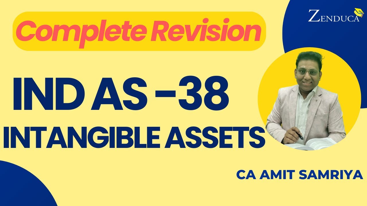 IND AS 38 | Intangible Assets | Revise with Notes | CA Final Financial ...