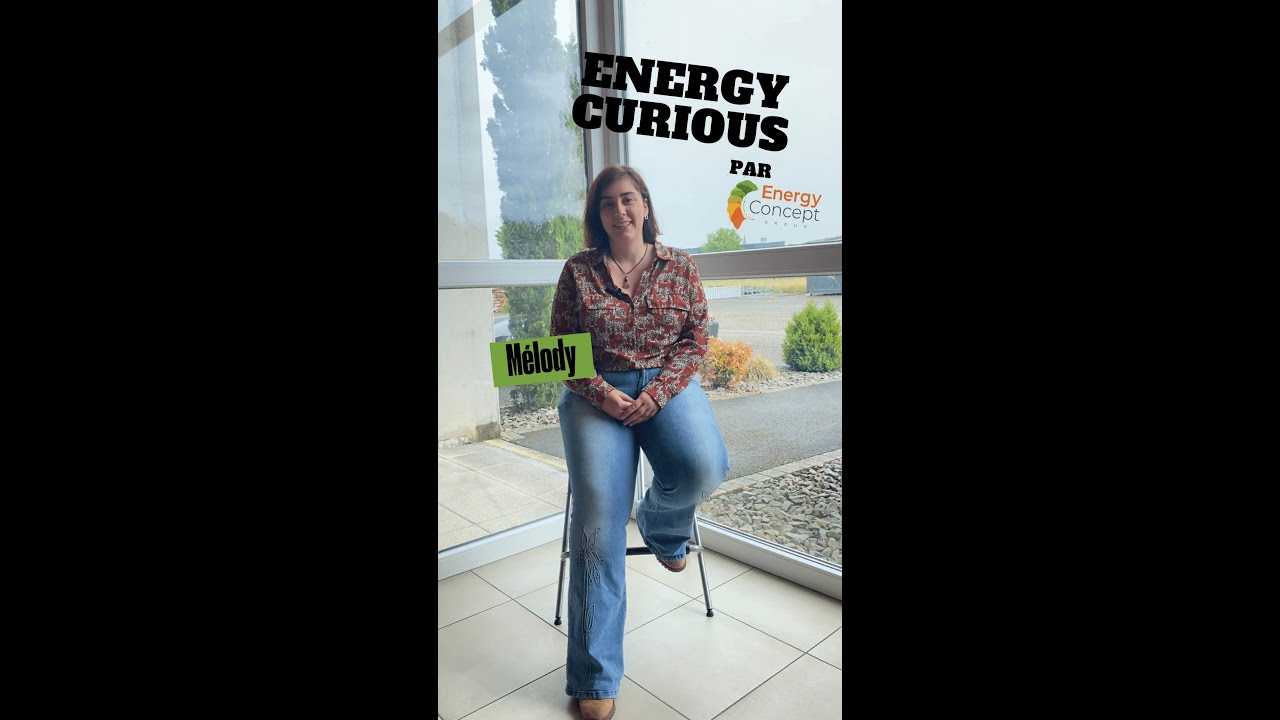 Energy Curious - Mélody - YouTube