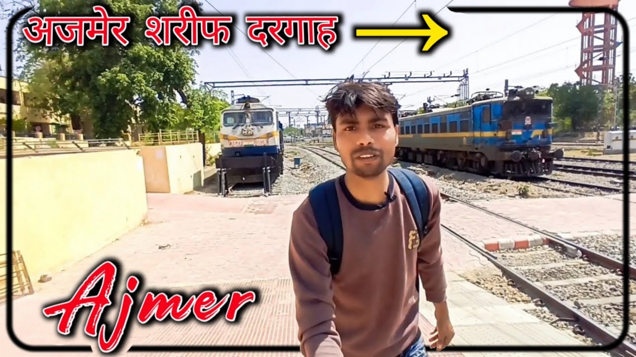 Ajmer Dargah Sharif jaane ka raasta || Ajmer railway station full video || Sharad travel vlogs ...