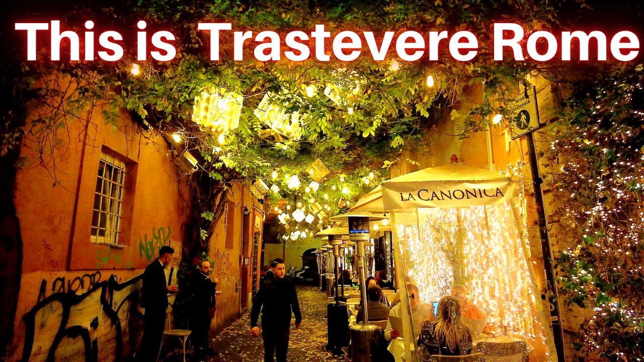 Rome Italy, Trastevere Nightlife 2024, Rome Walking Tour - YouTube