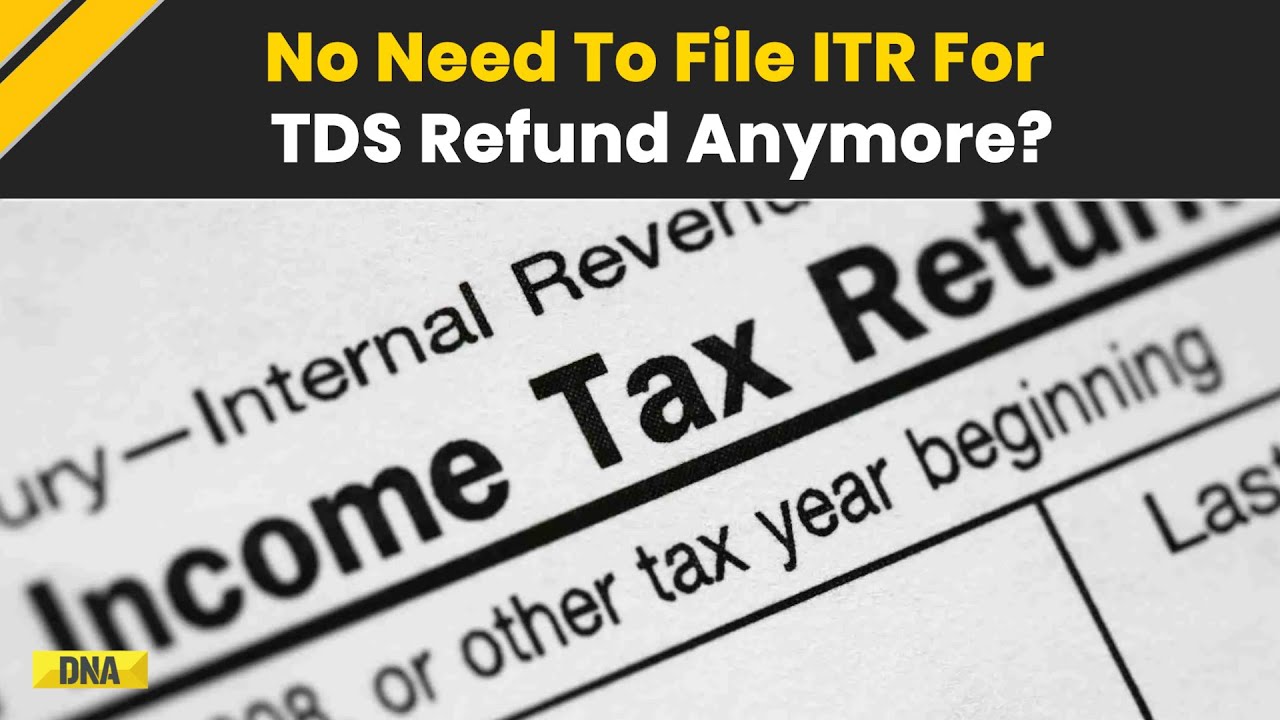 TDS Refund To Be Made Simpler Under Income Tax Bill 2025? Parliamentary ...