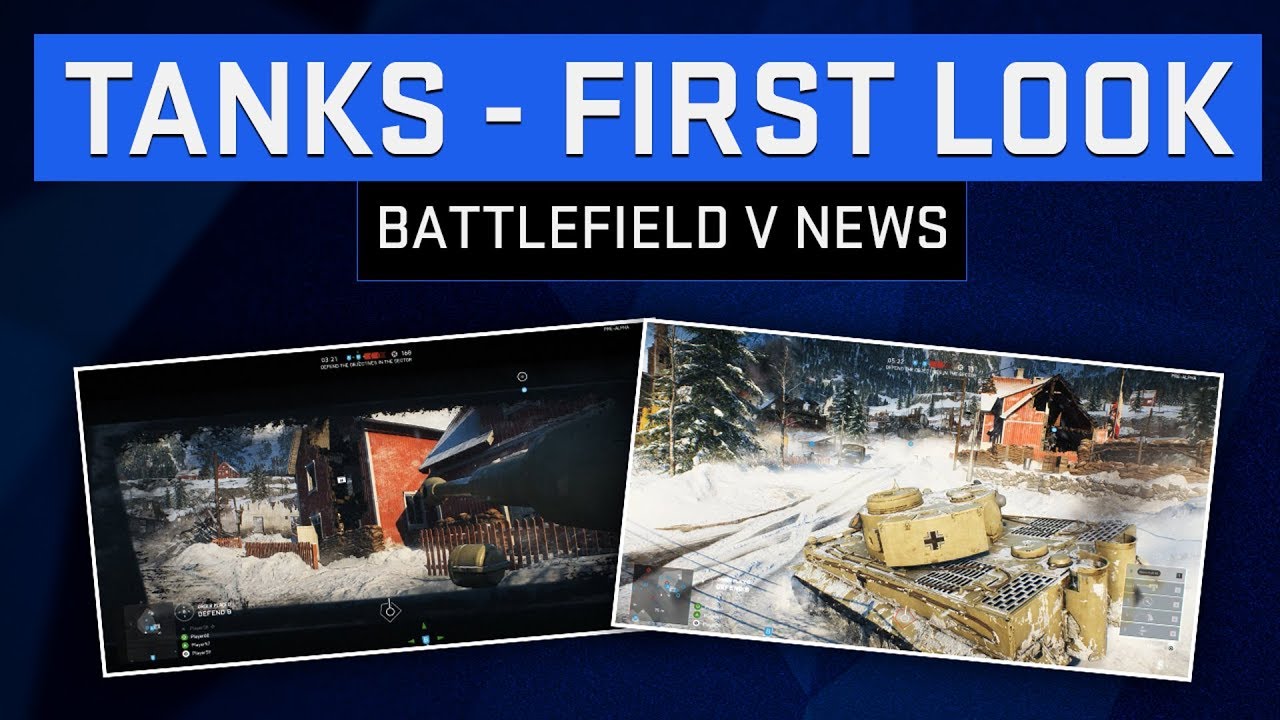Battlefield V - TANKS - First Look! (EA Play Gameplay) - YouTube