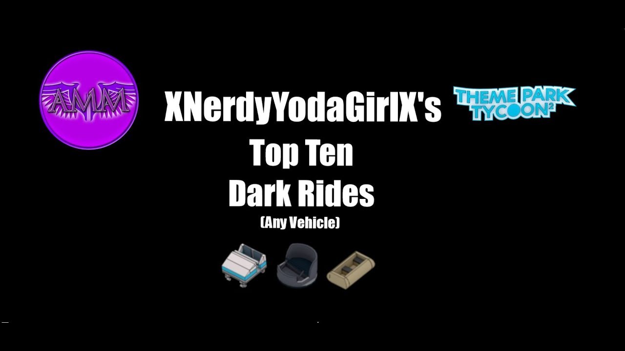 TPT2 Creations: Top Ten Dark Rides (Any Vehicle) - YouTube