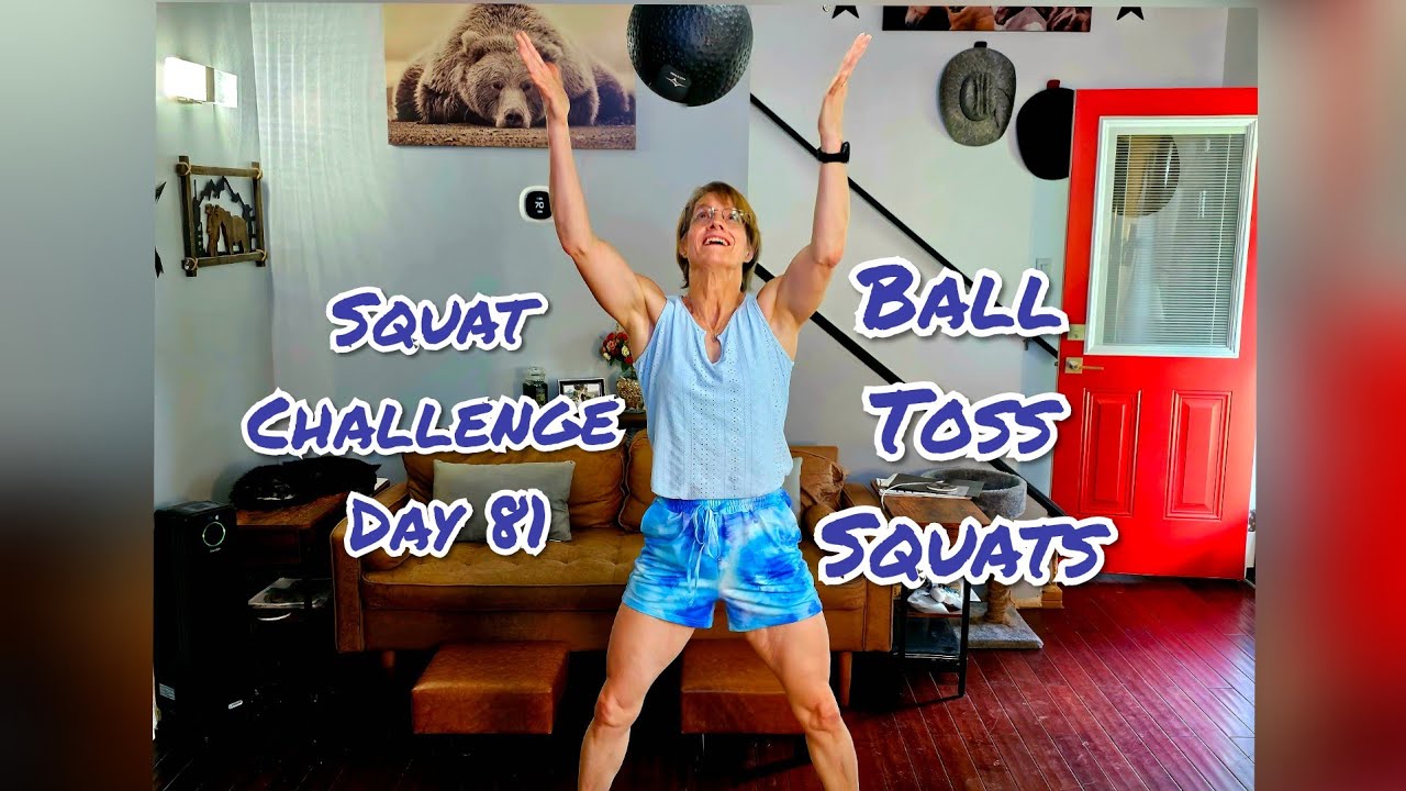 Fun Ball Toss Squats: Day 81 of the Squat Challenge! - YouTube