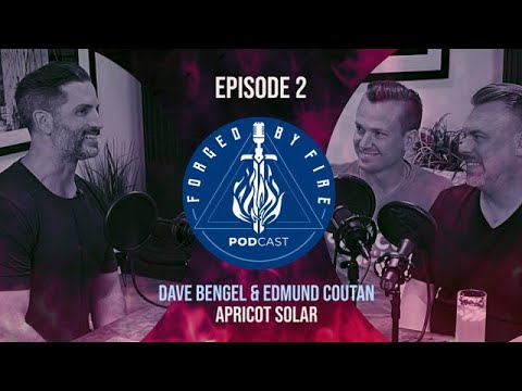 FORGED BY FIRE PODCAST #2 - DAVE BENGEL & EDMUND COUTAN - YouTube
