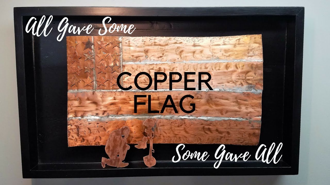 Recycled Copper Pipe into a Copper Flag Tribute - YouTube