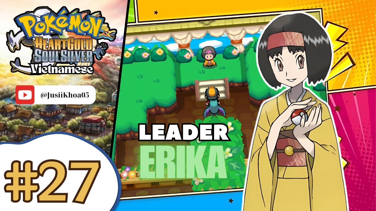Pokémon HeartGold [Việt Hóa] #27 - Thách Đấu Gym Leader Erika - Đường ...