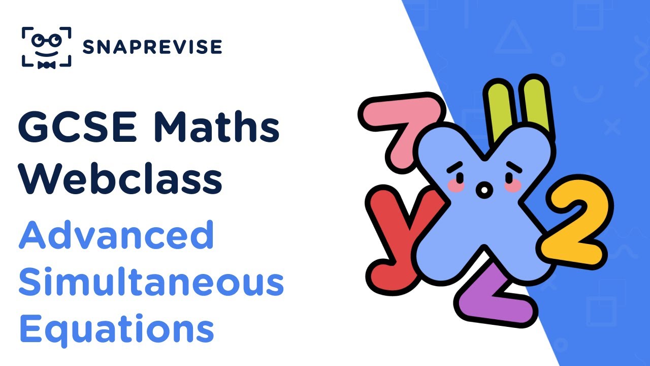 GCSE Maths: Advanced Simultaneous Equations | Revision Webclass - YouTube