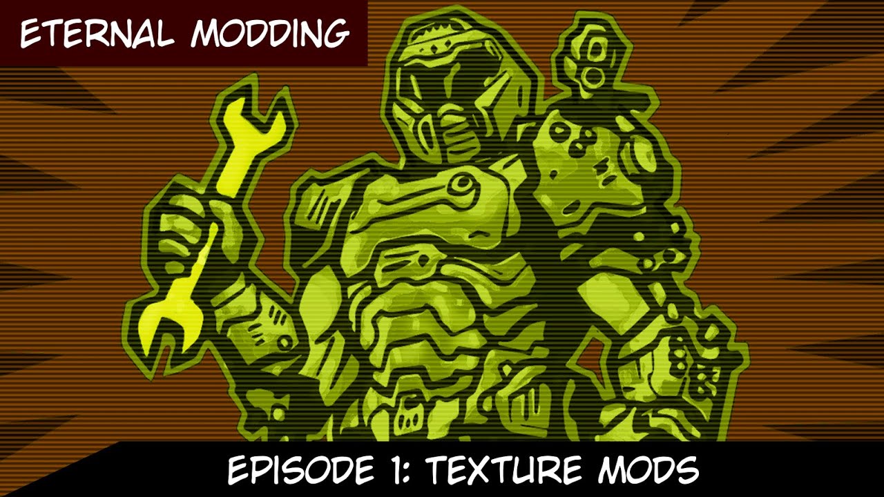 Episode 1: Texture Mods | DOOM Eternal Mod Development Guide - YouTube