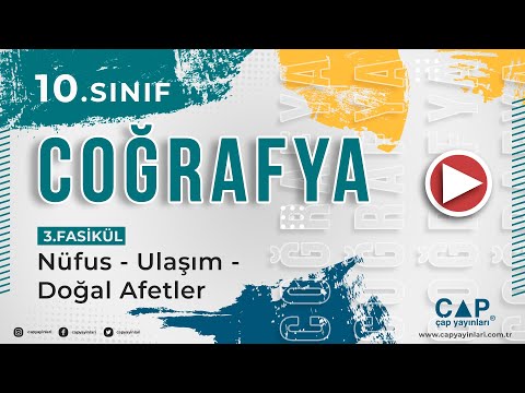 10.Sınıf Coğrafya - 3.Fasikül - 5.Blm.- Doğal afetler -Orman Yangınları-Erezyon-Salgın Hastalıklar