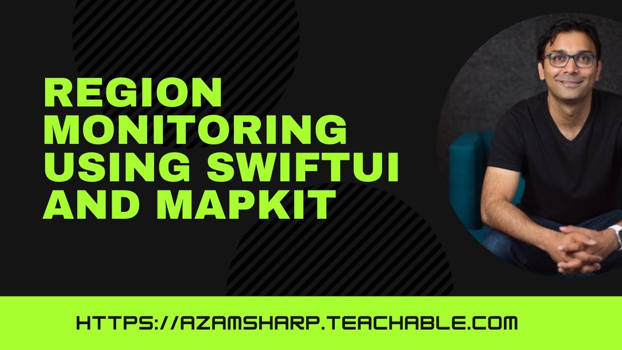 Region Monitoring In Swiftui Mapkit Guide For Effective Location Based