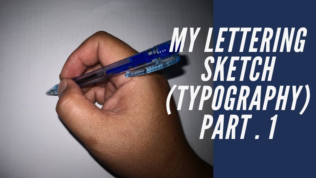 My Lettering Sketch (Typography) Part 1 - YouTube