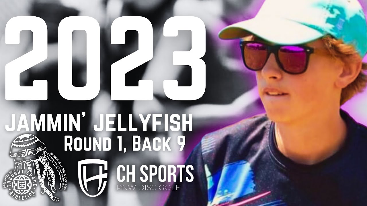 2023 Jammin' Jellyfish | First Round, Back 9 | Withers, Nelson ...
