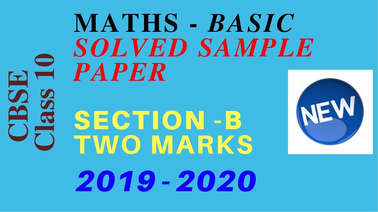 CBSE Class 10 Maths Basic Solved Sample Paper 2019 2020 Two Mark cbse-class-10-maths-basic-solved-sample-paper-2019-2020-two-mark
