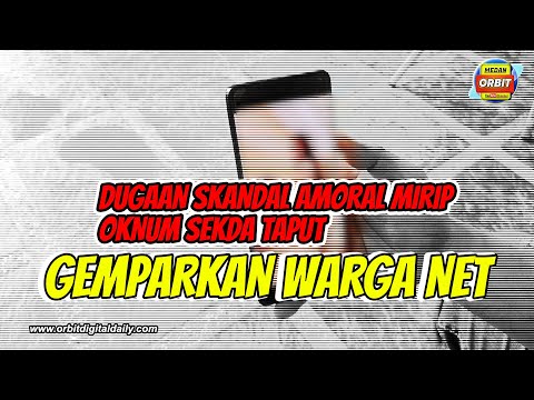 VIDEO SKANDAL AMORAL MIRIP OKNUM SEKDA TAPUT GEMPARKAN WARGA NET
