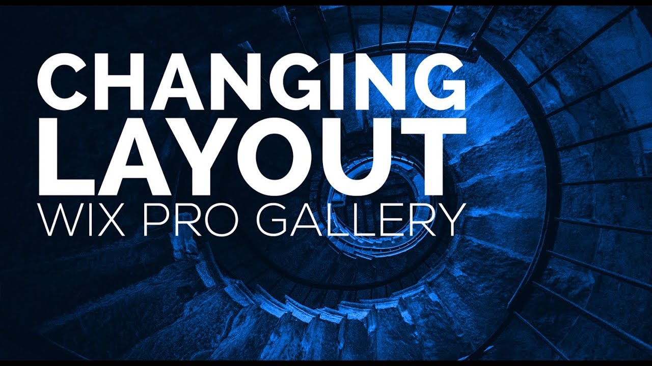Changing The Layout Of Wix Pro Gallery - YouTube