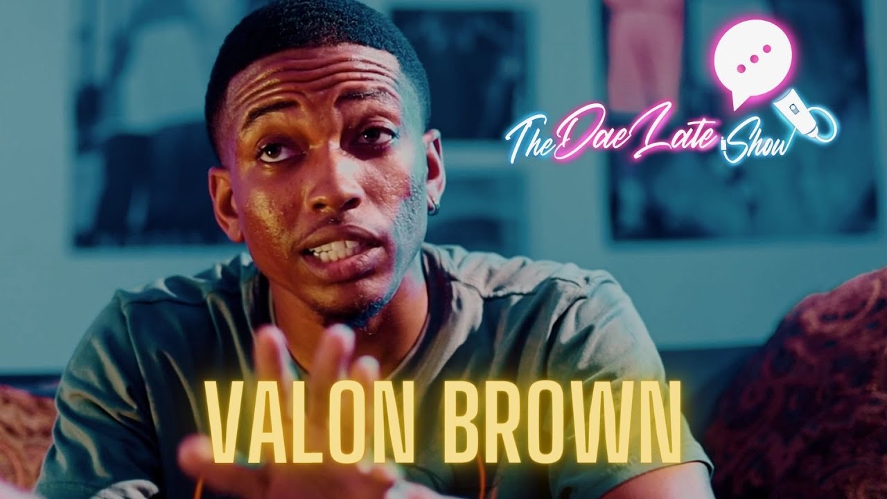 The Dae Late Show - Ep 802 - Valon Brown (Owner of Val's Videos) - YouTube
