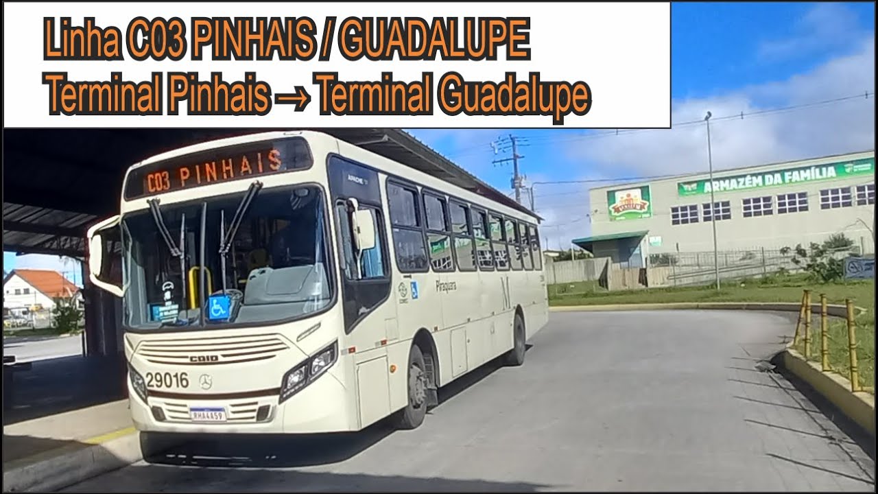 ONIBUS PINHIAS - Linha C03 PINHAIS / GUADALUPE Terminal Pinhais → ...