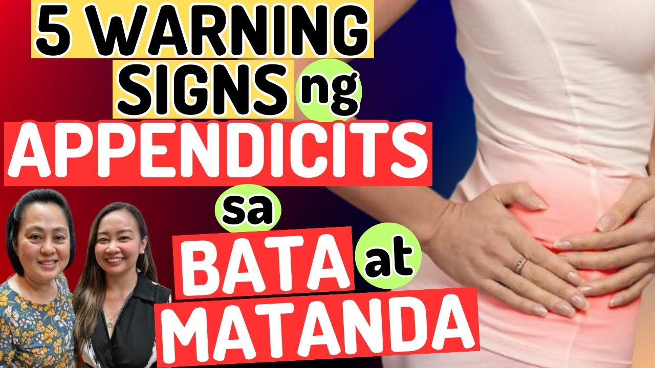 5 Warning Signs ng Appendicits. By Doc Liza Ong and Dr. Inah Garcia ...