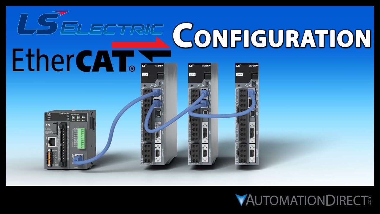 LS Electric XGB PLC & iX7 Configuring over EtherCAT from AutomationDirect - YouTube
