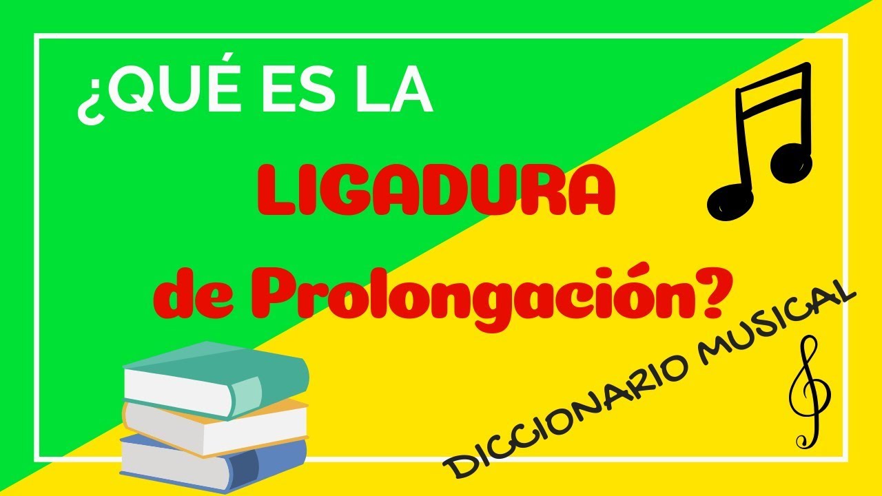 ¿Qué es la LIGADURA DE PROLONGACIÓN? - YouTube