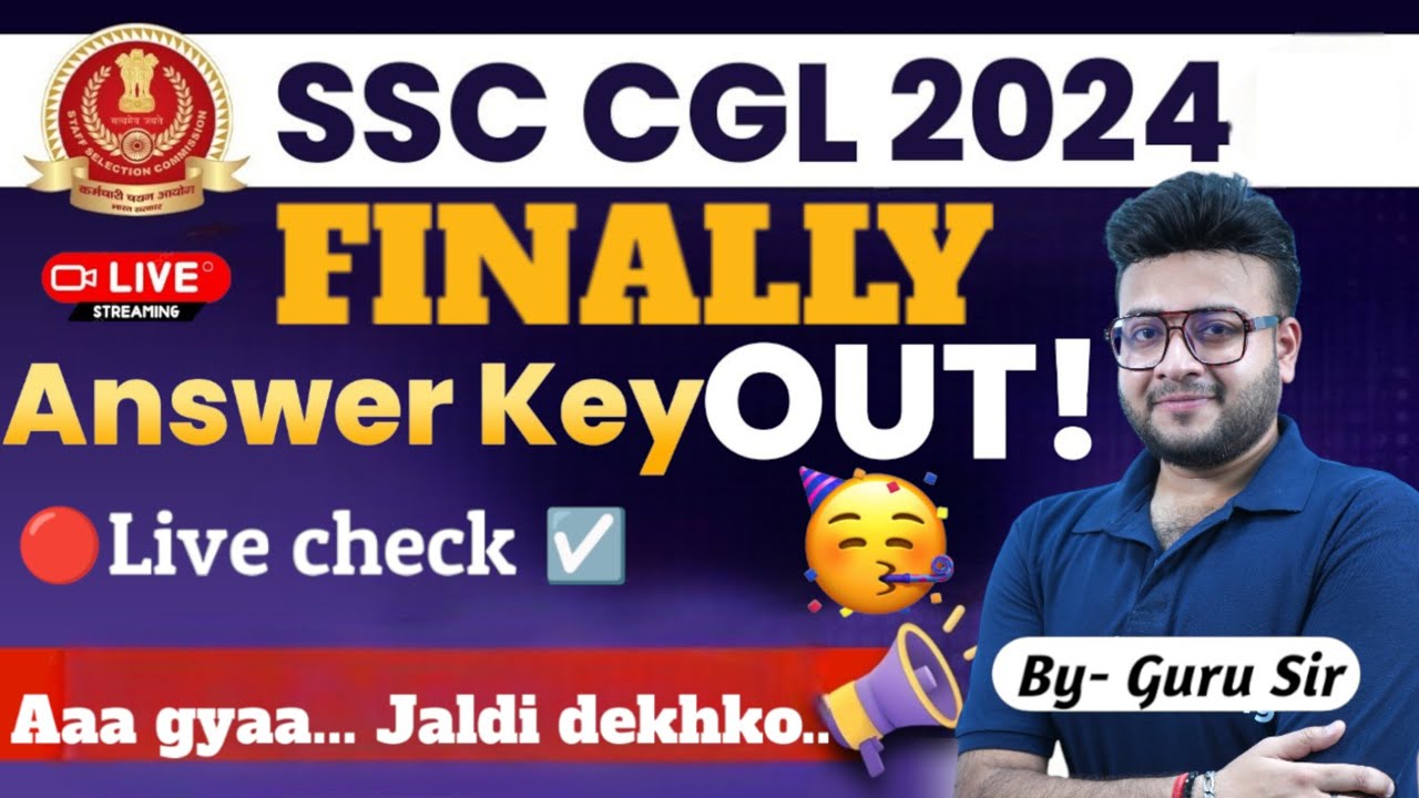 SSC CGL 2024 Answer Key Today | ssc cgl answer key out 2024| ssc cgl ...