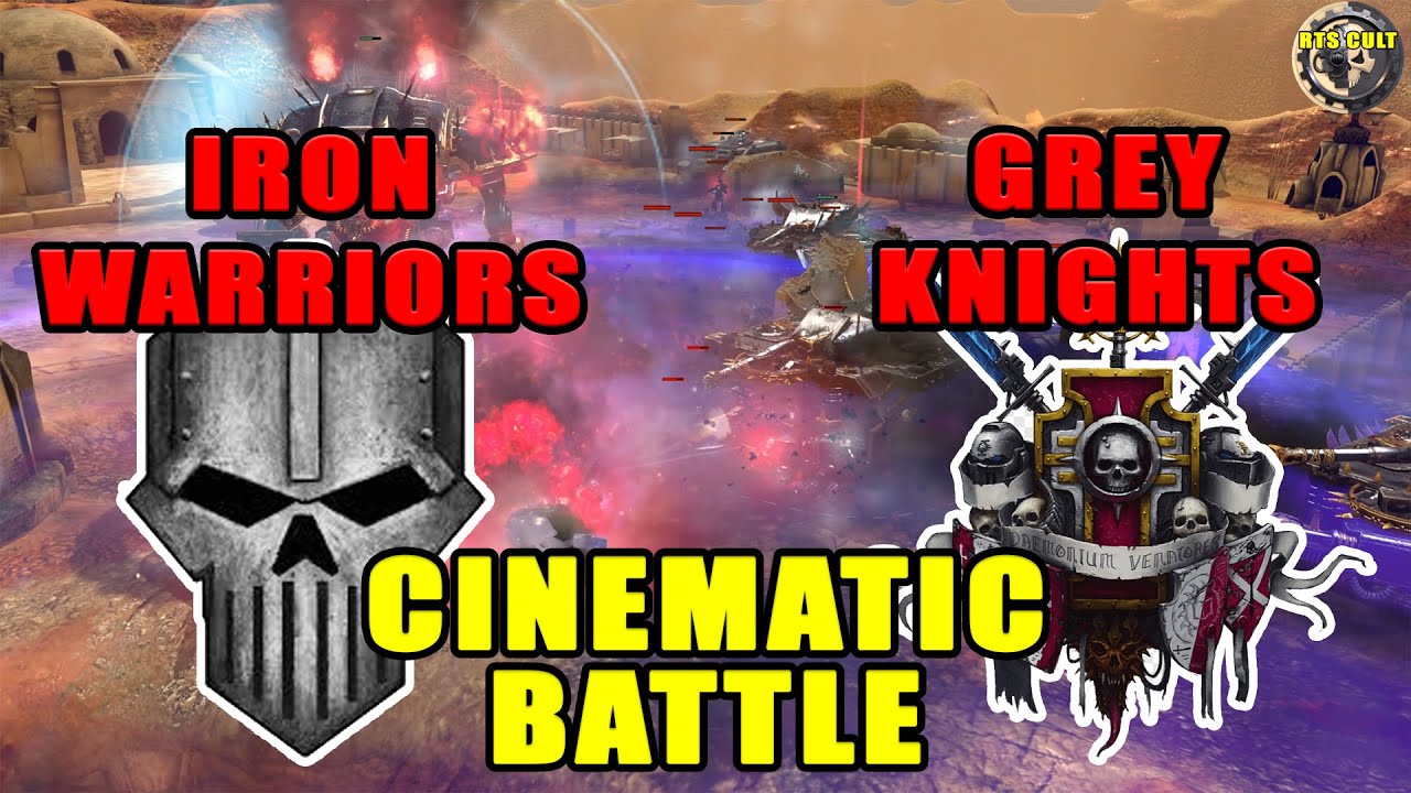 Iron Warriors vs Grey Knights Cinematic Chaos Clash DoW2 Codex Edition - YouTube