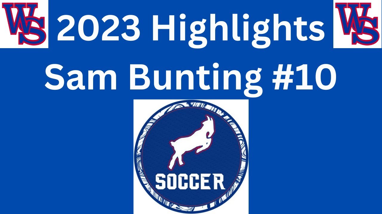 Sam Bunting 2023 Modified Soccer Season Highlights - YouTube