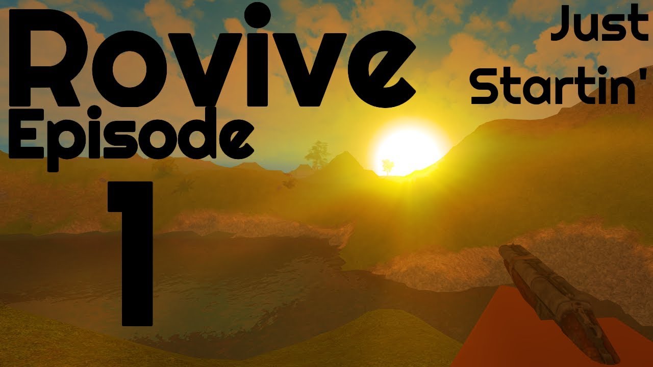 New Roblox Rust - Rovive - Ep. 1 - Roblox - YouTube