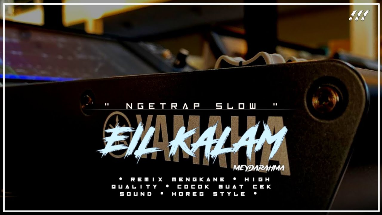 TRAP RELIGI EIL KALAM // MEYDARAHMA // SN PROJECT 🔥 - YouTube