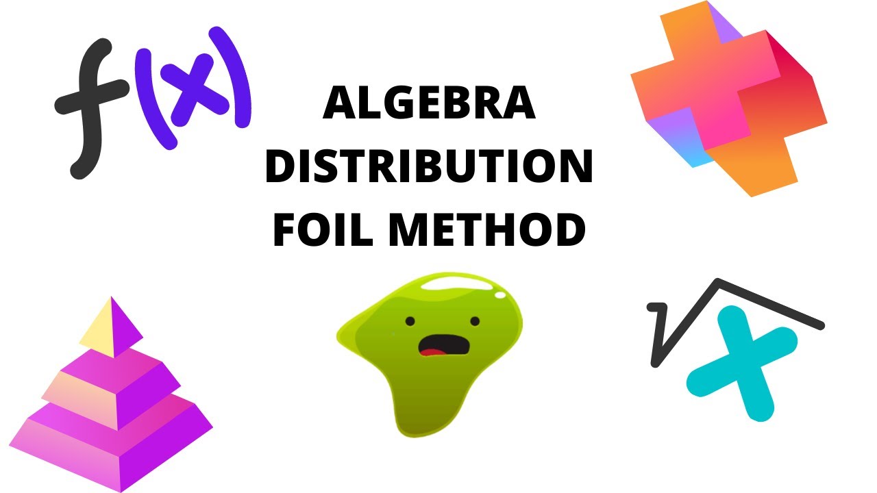 ALGEBRA| DISTRIBUTION FOIL METHOD| CSEC| CAPE| NCSE| GCSE| SAT PURE ...