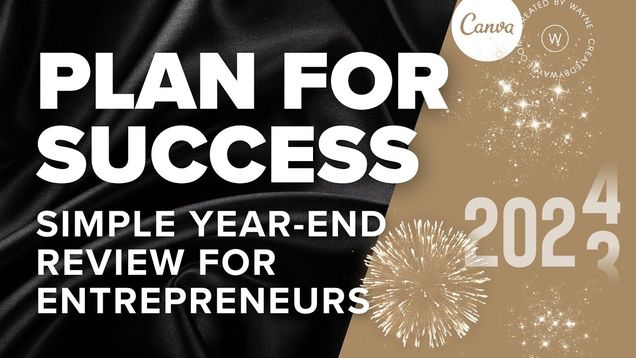 Plan For Success: Our One-Hour, Year-End Review for Entrepreneurs ⭐️ ...