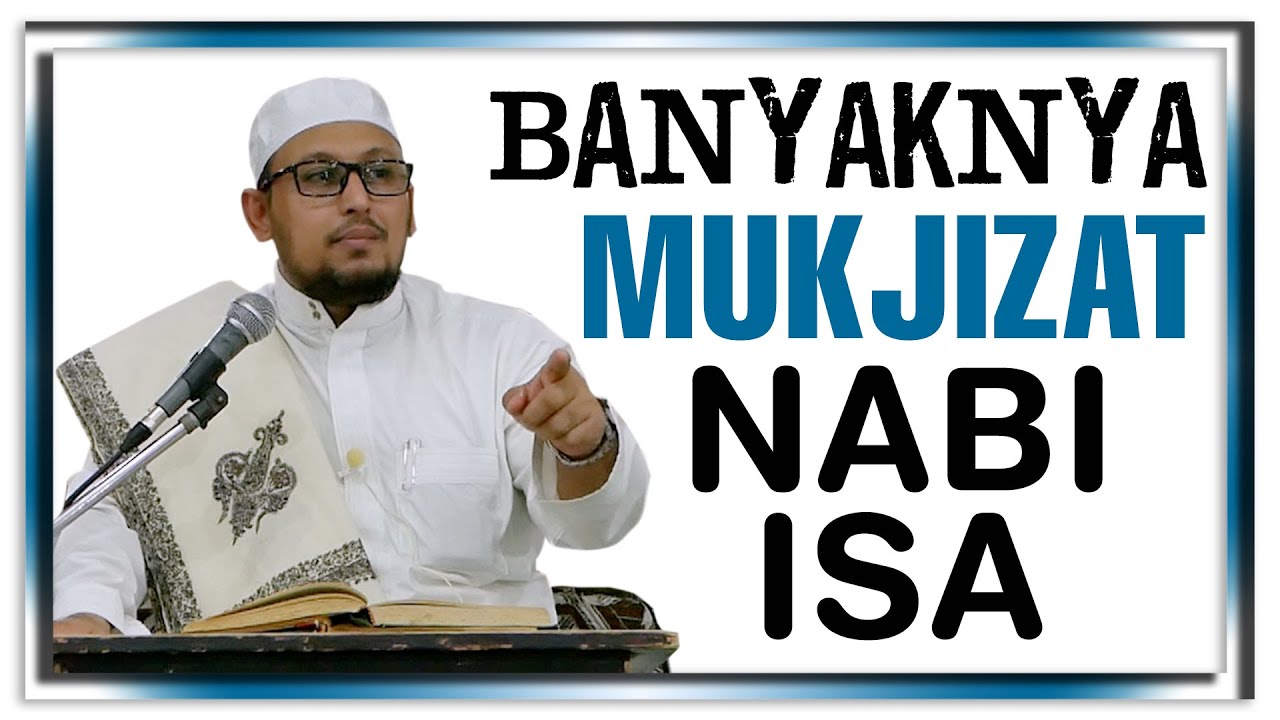 Beberapa Mukjizat Nabi Isa AS - Habib Abbas Al Haddad - YouTube