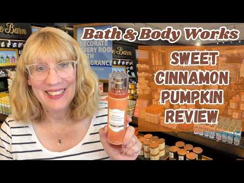 Bath & Body Works Sweet Cinnamon Pumpkin Review