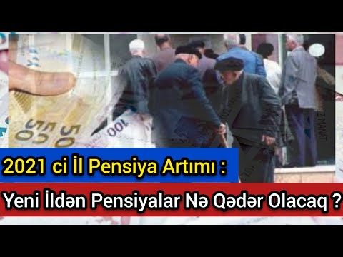 Yeni İldən Pensiyalar Ne Qeder Olacaq ! | Xeber Time