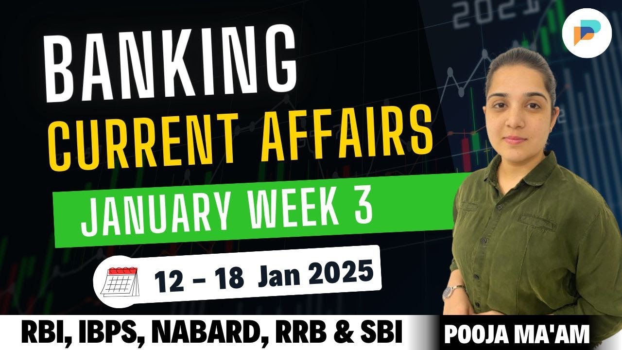 12 - 18 Jan 2025 Banking Weekly Current Affairs | Jan 2025 Current ...