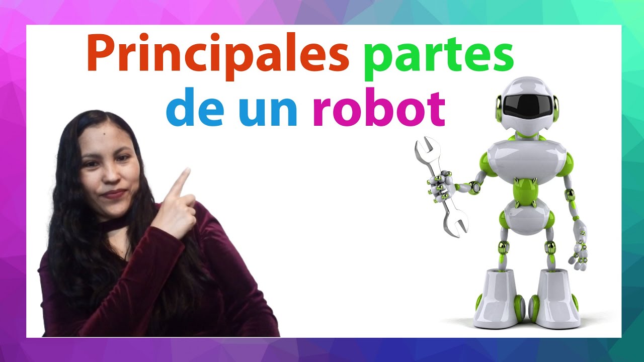 Principales partes de un robot - YouTube