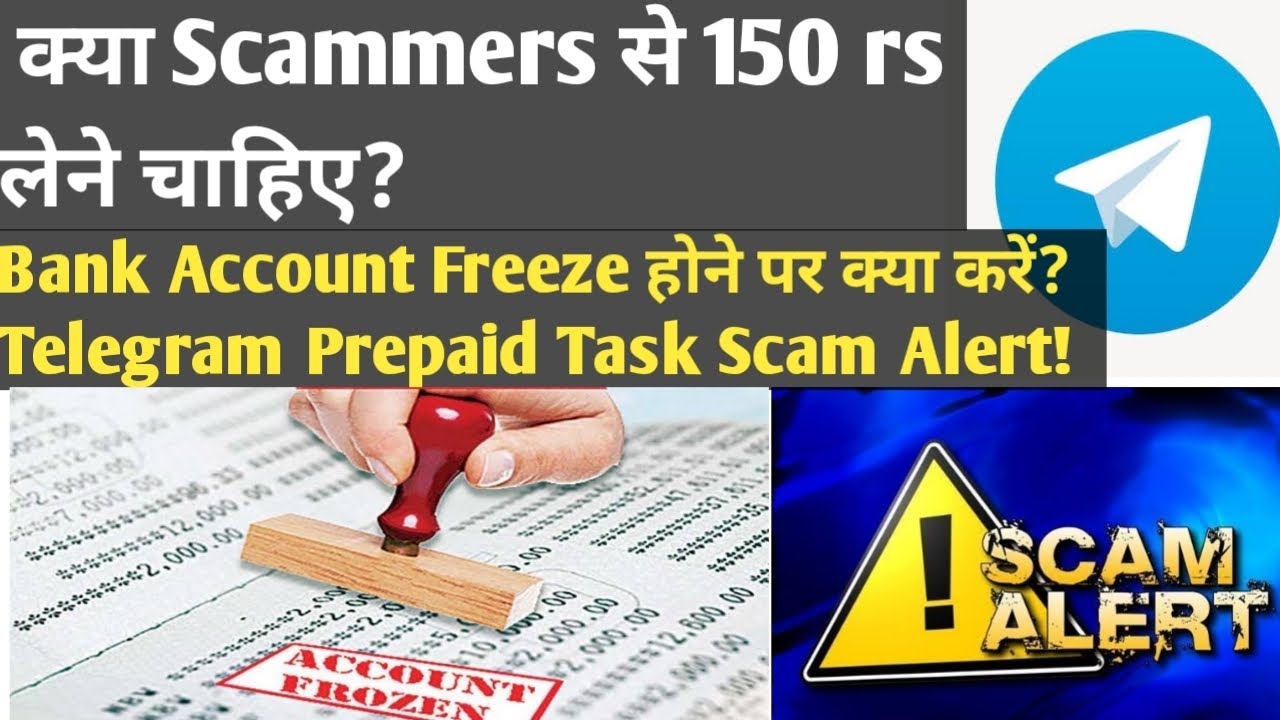 How to Unfreeze your Bank Account? | Telegram Prepaid Task Scam Alert ...