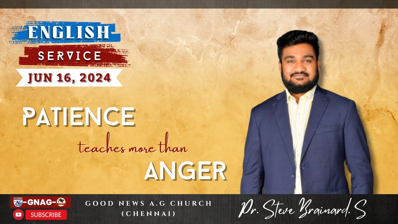 "Patience teaches more than Anger" |Sunday English Message |JUN 16 ...