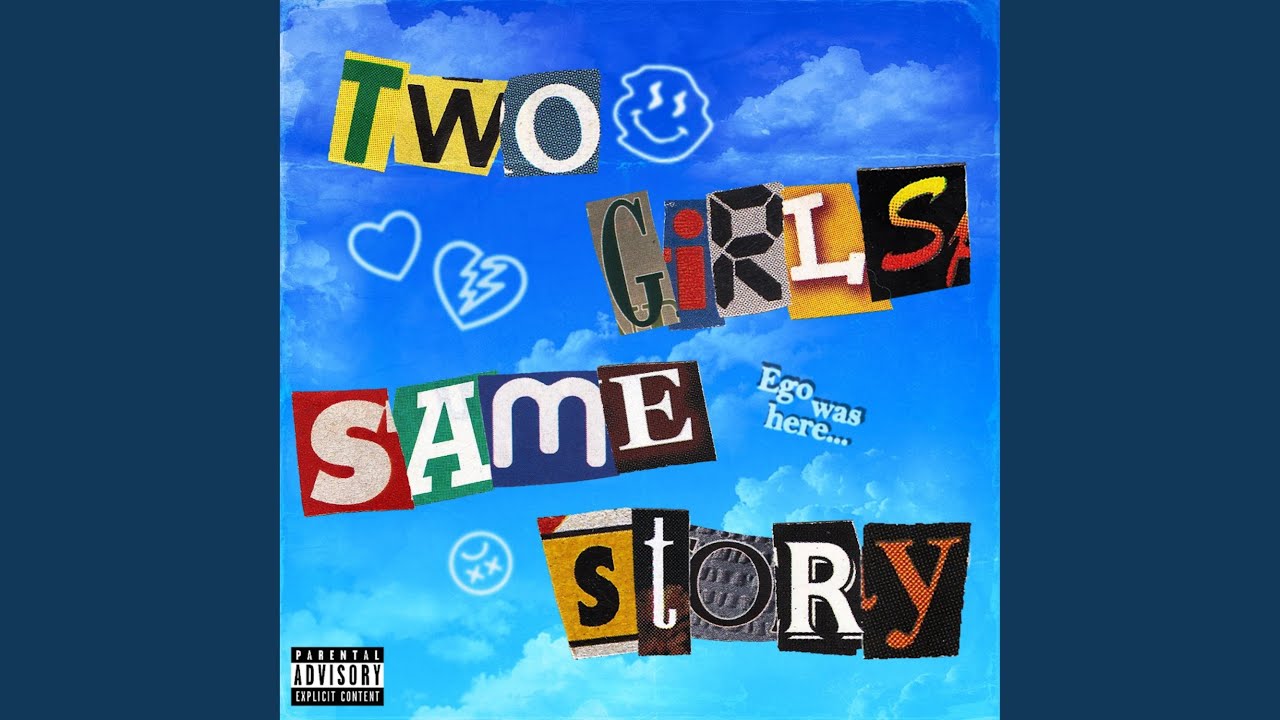 Two Girls Same Story - YouTube