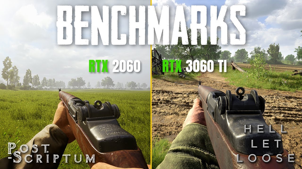 Post Scriptum Vs Hell Let Loose Benchmarks | Post Scriptum low FPS | RTX 2060 | RTX 3060 ti ...