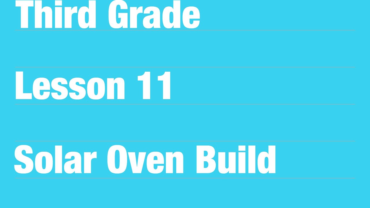 Third Grade, Lesson 11 - YouTube