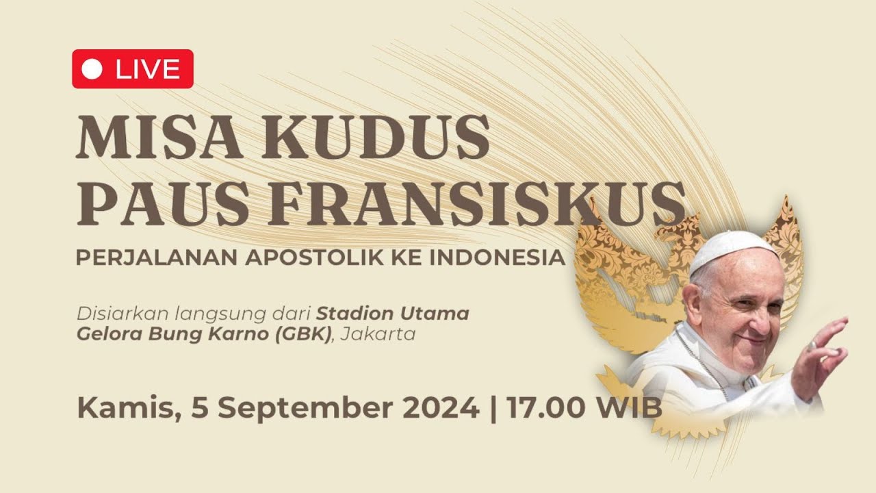 MISA KUDUS PAUS FRANSISKUS PERJALANAN APOSTOLIK KE INDONESIA - YouTube