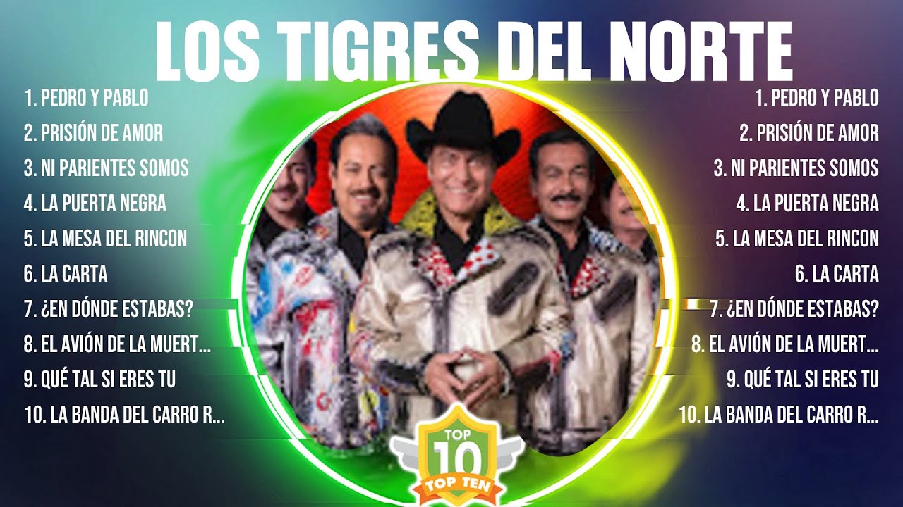 Los Tigres del Norte ~ Greatest Hits Full Album ~ Best Old Songs All Of ...