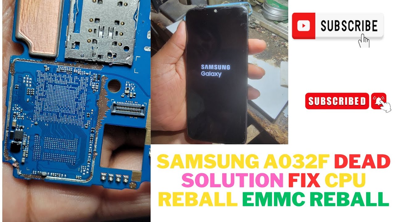 Samsung a032f dead solution fix cpu reball emmc reball Samsung galaxy A03 Core Hang on Logo ...