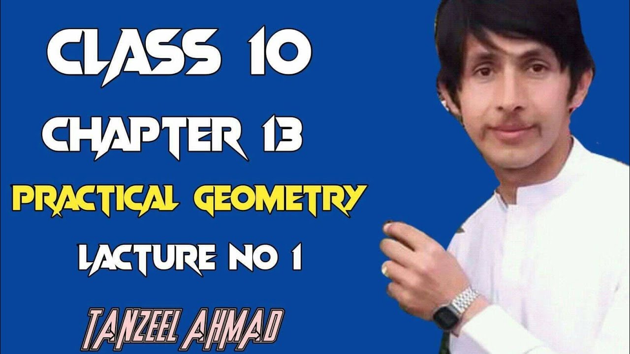 Class 10th chapter 13 practical geometry Lecture 1 - YouTube